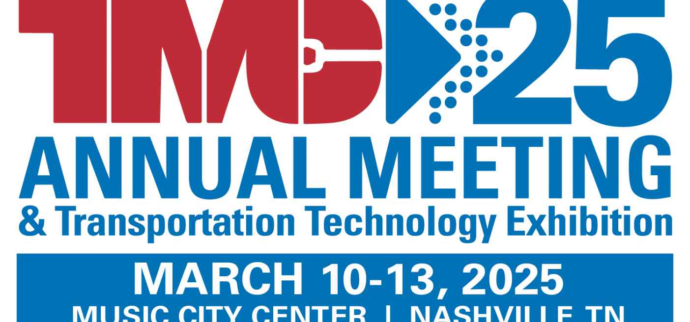 TMC 2025 Annual Transportation & Technology Exhibition: Booth 2460 ...
